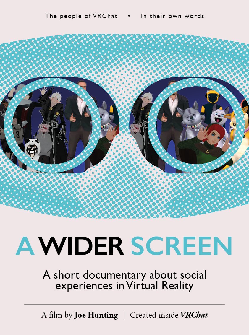 A Wider Screen: A Mini-Documentary About VRChat – Ryan Schultz